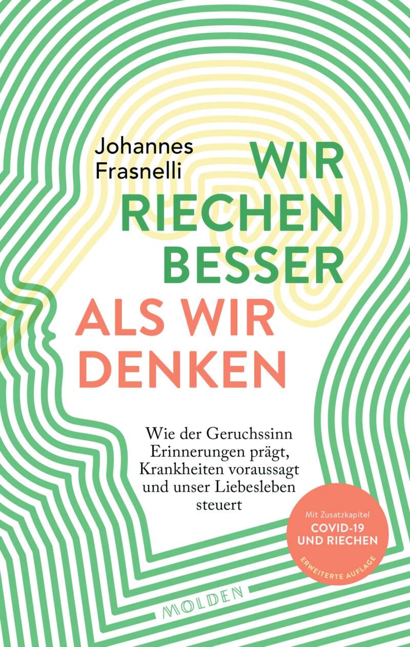 Buchempfehlung: Wir riechen besser als wir denken von Johannes ...
